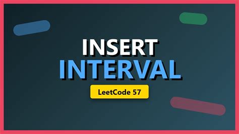 Insert Interval Leetcode 57 Coding Interview Tutorial Youtube