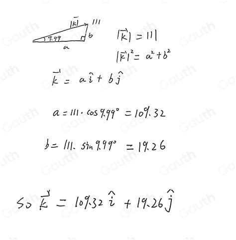solved vector k is 111 units long in a 9 99° direction in unit vector