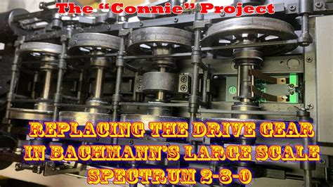 The Easy Way To Replace A Broken Drive Gear On Bachmanns Large Scale