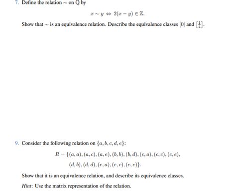 7 Define The Relation ∼ On Q By X∼y⇔2x−y∈z Show