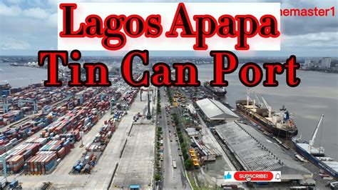 Lagos Tincan Tin Can Island Port Inhepo