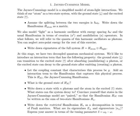 Solved 1 Jaynes Cummings Model The Jaynes Cummings Model Is