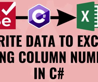 Get Data From Excel Using Column Name In C Selenium Webdriver Appium Complete Tutorial