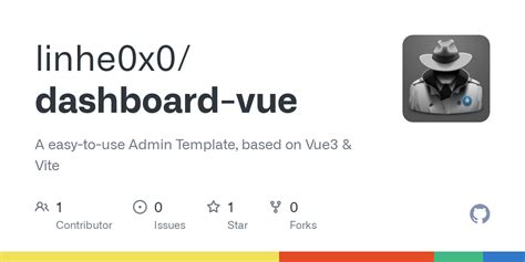 GitHub Linhe X Dashboard Vue A Easy To Use Admin Template Based On Vue Vite