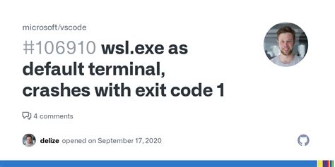 Wsl Exe As Default Terminal Crashes With Exit Code Issue Microsoft Vscode GitHub