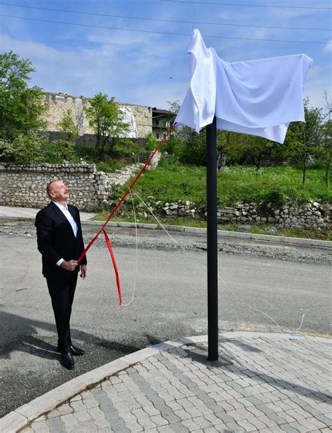 Zefer The Great Return Construction Ilham Aliyev Opened Plaques At Intersection Of Molla