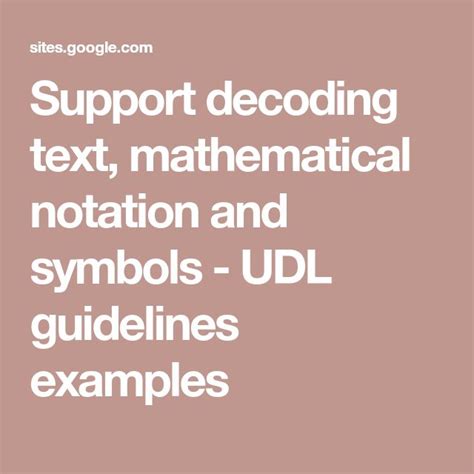 Support Decoding Text Mathematical Notation And Symbols Udl