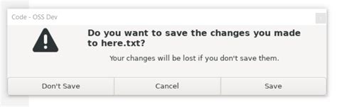 Dirty File Dialog Has Cancel Button In The Middle Issue Microsoft Vscode GitHub