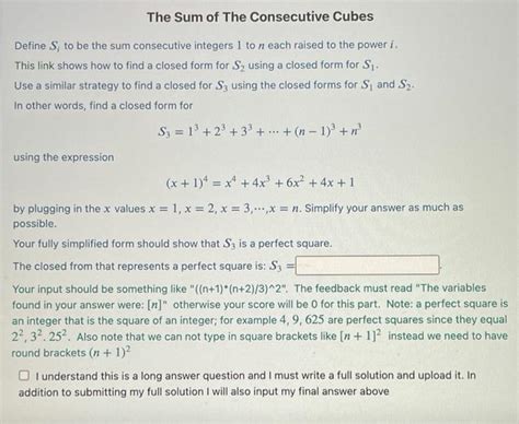 Solved The Sum Of The Consecutive Cubes Define S To Be The Chegg Com