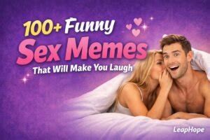100 Funny Sex Memes People Cant Stop Sharing