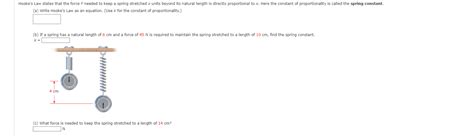 Solved A Write Hooke S Law As An Equation Use K For The Chegg
