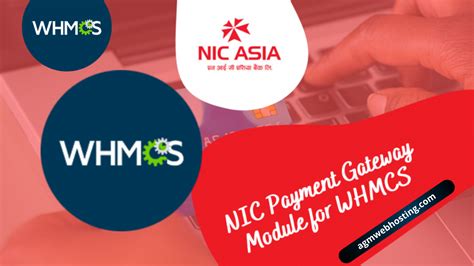 Nic Asia Whmcs Payment Gateway Module Whmcs Marketplace