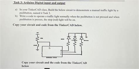 solved task 3 arduino digital input and outputa ﻿in your