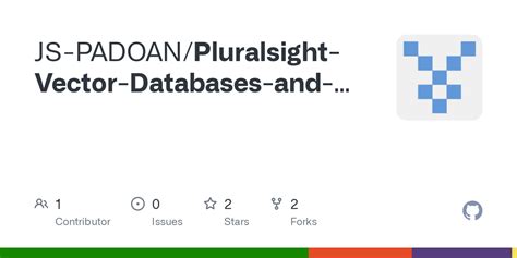 GitHub JS PADOAN Pluralsight Vector Databases And Embeddings For Developers