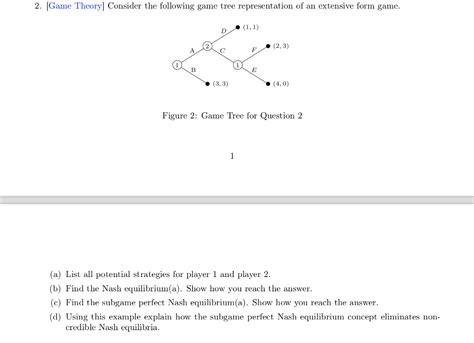 Solved 2 Game Theory Consider The Following Game Tree
