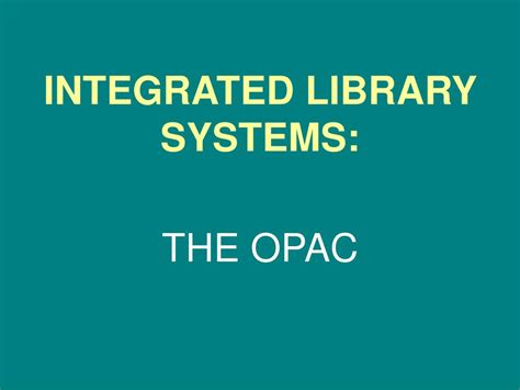 Ppt Integrated Library Systems Powerpoint Presentation Free