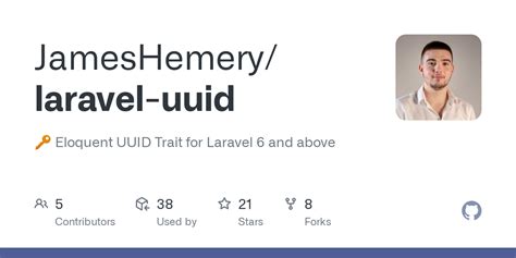 Github Jameshemerylaravel Uuid Key Eloquent Uuid Trait For Laravel 6 And Above