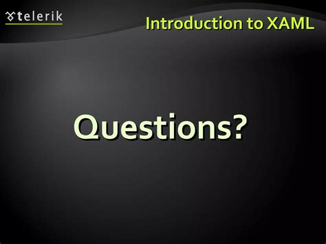 Introduction To Xaml And Wpf Ppt