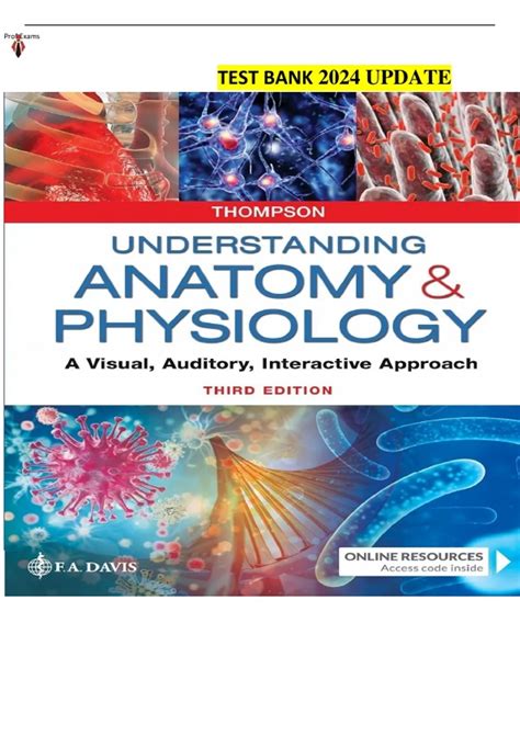 2024 Complete Elaborated Test Bank For Understanding Anatomy And Physiology A Visual Auditory
