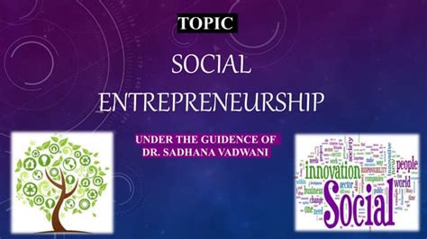 Shobhit Gupta Social Entrepreneurshippptx