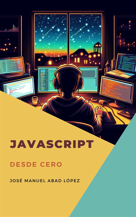Programación Desde Cero Con Javascript Ejercicios Javascript Parte I