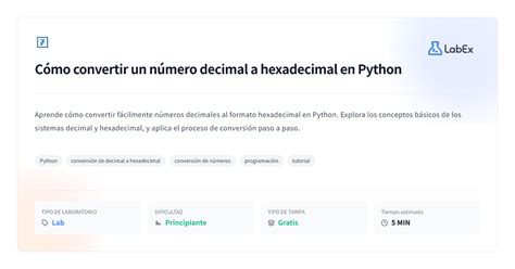 Cómo Convertir Un Número Decimal A Hexadecimal En Python Labex