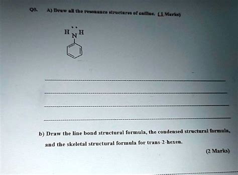 Q5 A Draw All The Resonance Structures Of Aniline 1 Marks B