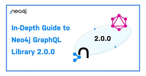 Your In Depth Guide To Neo4j Graphql Library 200 By Daniel Starns Neo4j Developer Blog