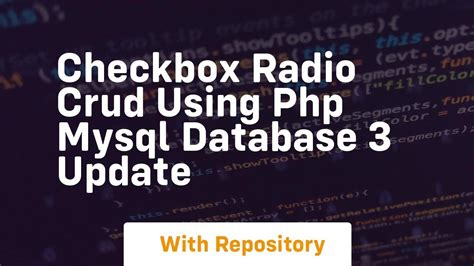 checkbox radio crud using php mysql database 3 update youtube