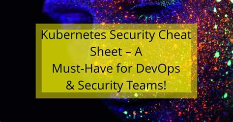 undercode testing on linkedin kubernetes security cheat sheet a must