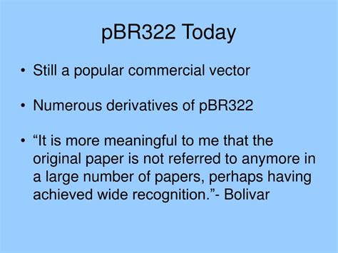 Ppt The History Of Cloning Vector Pbr322 Scientific And Intellectual Property Considerations