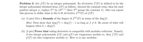 Solved Problem Let F T Be An Integer Polynomial Its Chegg Com