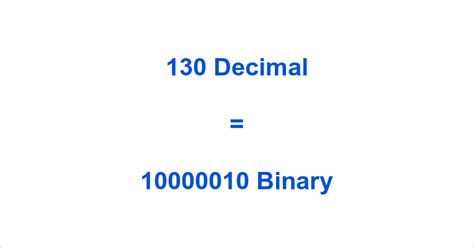 130 In Binary How To Convert 130 To Binary