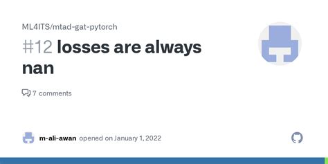 Losses Are Always Nan · Issue 12 · Ml4itsmtad Gat Pytorch · Github