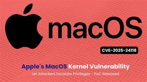 apple s macos kernel vulnerability let attackers escalate privileges