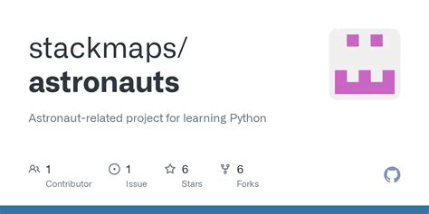 GitHub Stackmaps Astronauts Astronaut Related Project For Learning Python