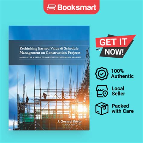 Rethinking Earned Value And Schedule Management On Construction Projects Solving The