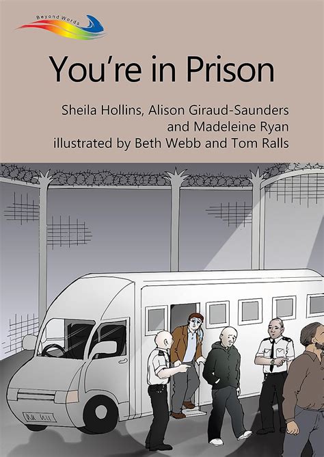 Amazon Youre In Prison Books Beyond Words Hollins Sheila