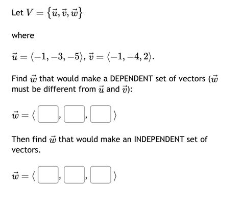 Solved Let V U V W Where U 1 3 5 V 1 4 2 Find W Chegg Com
