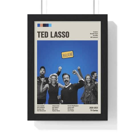 Ted Lasso Tv Series Poster Poster Print Minimalist Poster Framed