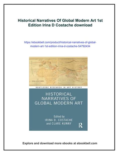 Historical Narratives Of Global Modern Art 1st Edition Irina D Costache