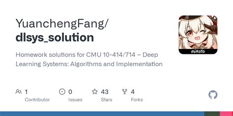 GitHub YuanchengFang Dlsys Solution Homework Solutions For CMU Deep Learning