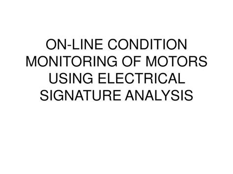 PPT MONITORING AND FAULT DIAGNOSIS OF INDUCTION MOTORS PowerPoint Presentation ID