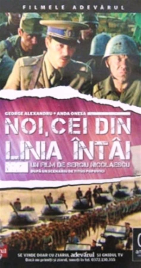 Noi Cei Din Linia întîi 1985 Anda Onesa As Silvia Marinescu Imdb