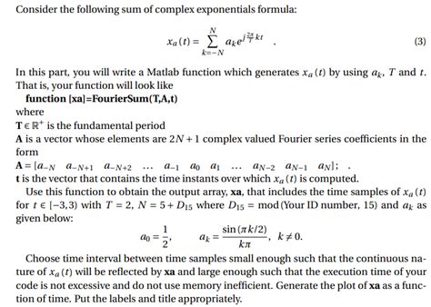 Solved Consider The Following Sum Of Complex Exponentials