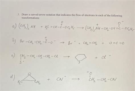 Solved Draw A Curved Arrow Notation That Indicates The Chegg Com