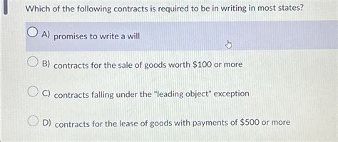 solved which of the following contracts is required to be in