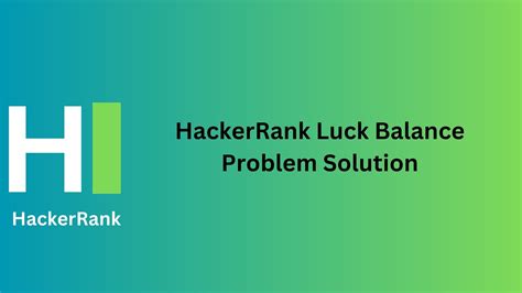 Hackerrank Luck Balance Problem Solution