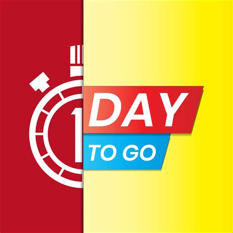 1 Day To Go Countdown Again One Day For Sale Just One Special Day