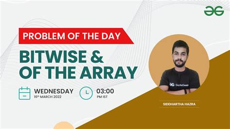 Bitwise And Of The Array Problem Of The Day 150322 Siddharth